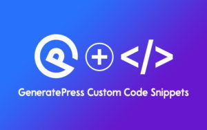 GeneratePress Custom Code Snippets - WPLogout