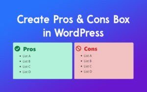 How to Create Pros & Cons Box in WordPress? - WPLogout